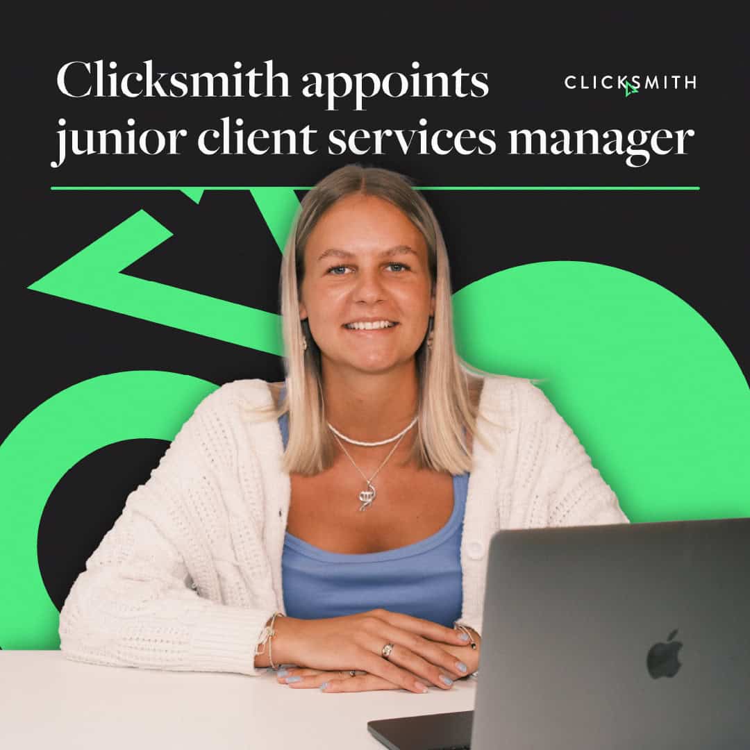 Clicksmith appoints junior client services manager - Clicksmith